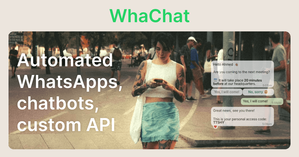 WhaChat - Automated WhatsApps, chatbots & custom API